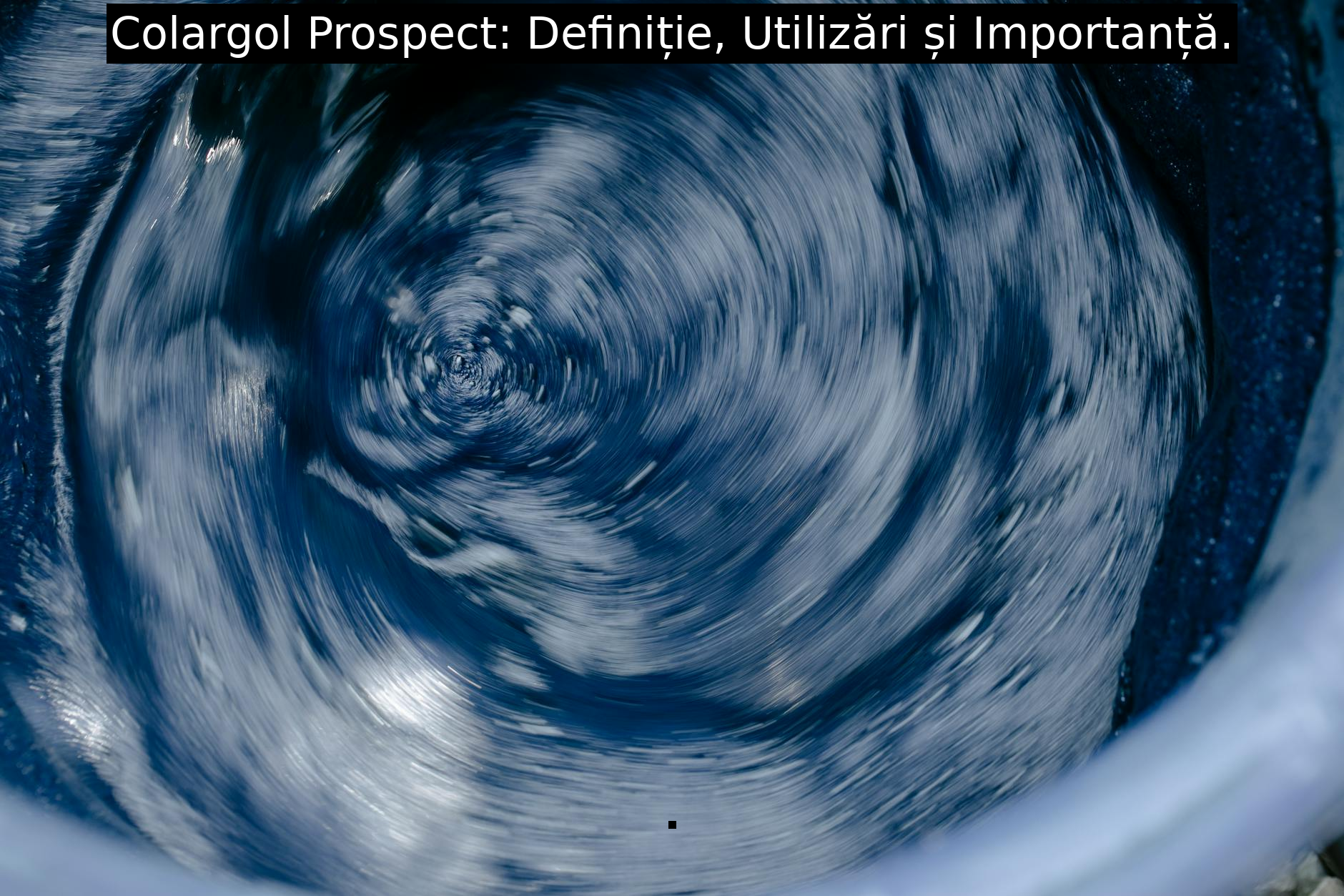 Colargol Prospect: Definiție, Utilizări și Importanță. - Nutritie ...