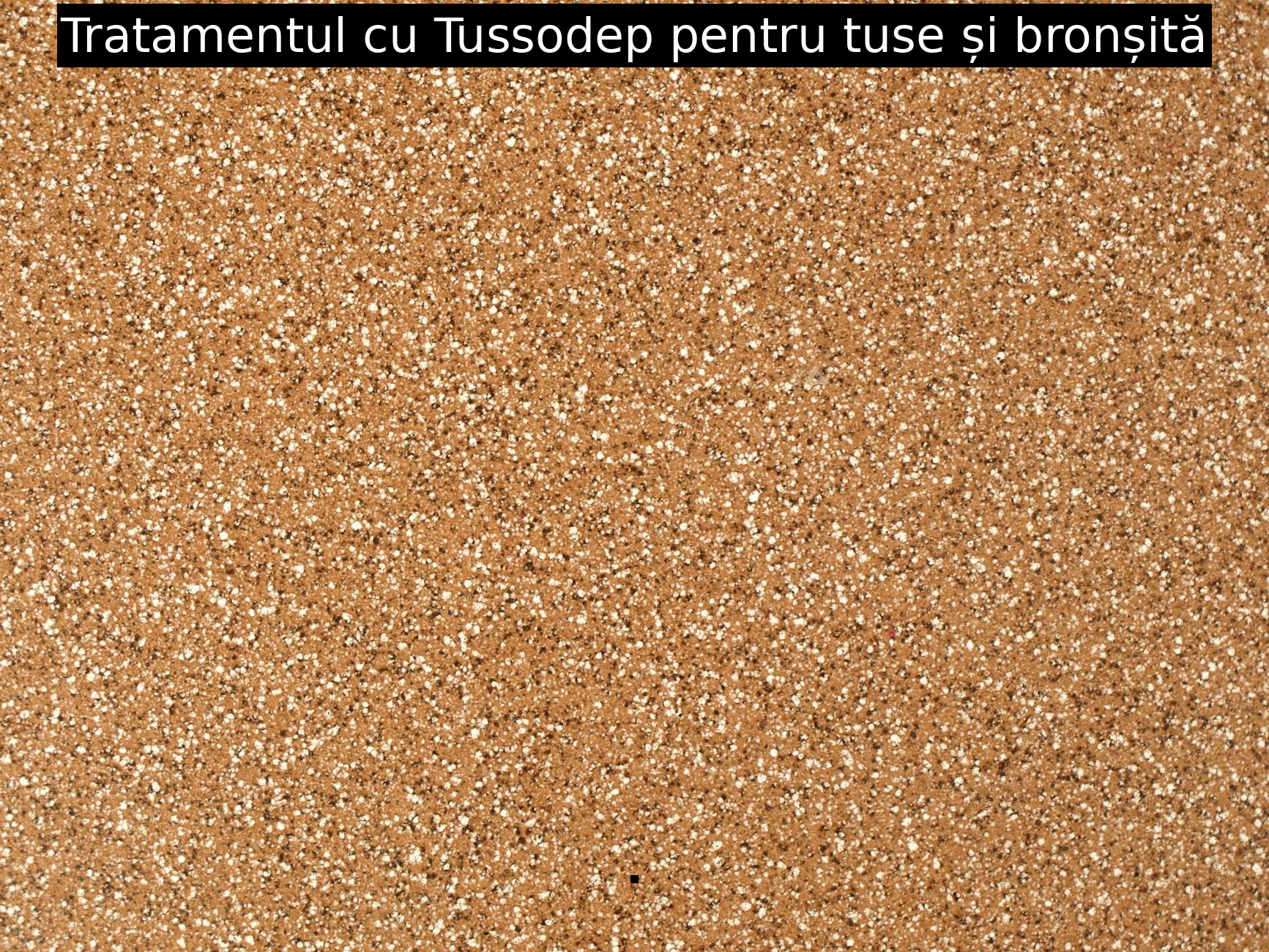 Tratamentul cu Tussodep pentru tuse și bronșită - Nutritie & Sanatate